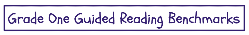 1st Grade Guided Reading Expectations